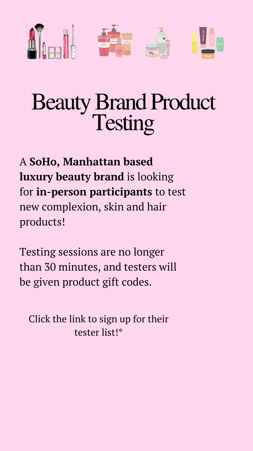 Beauty Product Testing — NYC for FREE