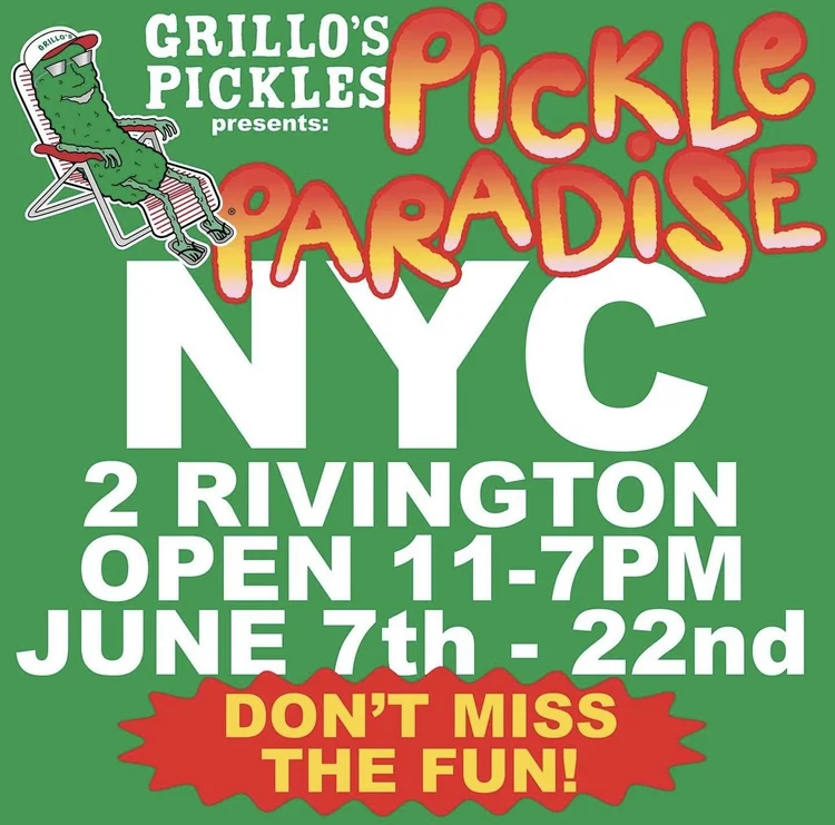 Grillo's Pickles Pickle Paradise — NYC for FREE