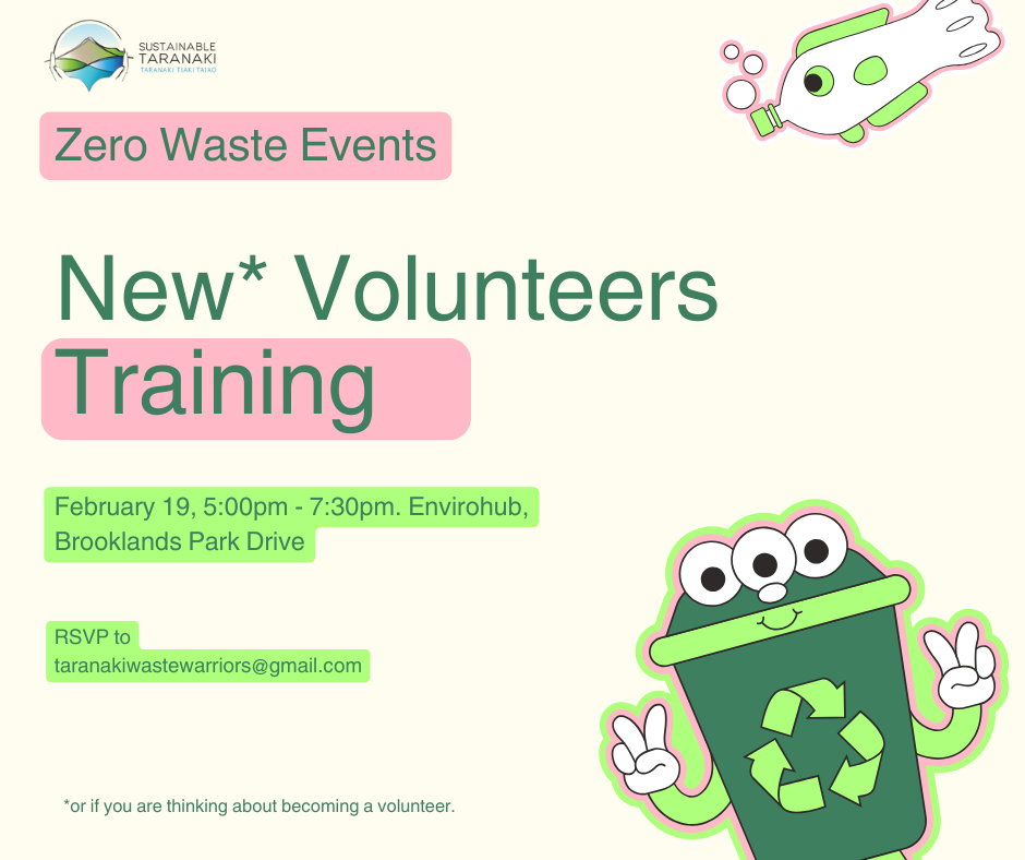 New Volunteers Training - Zero Waste Events — Sustainable Taranaki