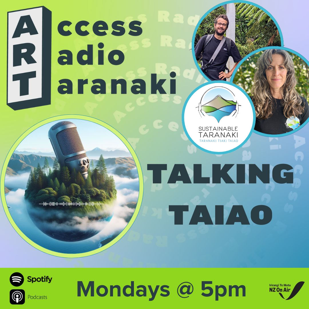 Talking Taiao - Sustainable podcast in Taranaki | Join the Conversation — Sustainable Taranaki