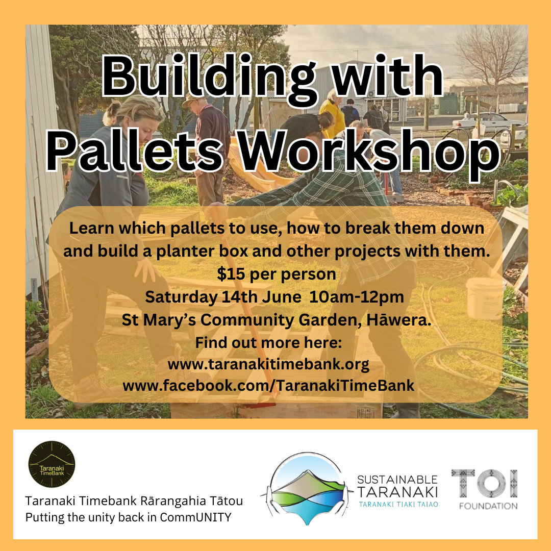 Building with Pallets Workshop - Hāwera — Sustainable Taranaki