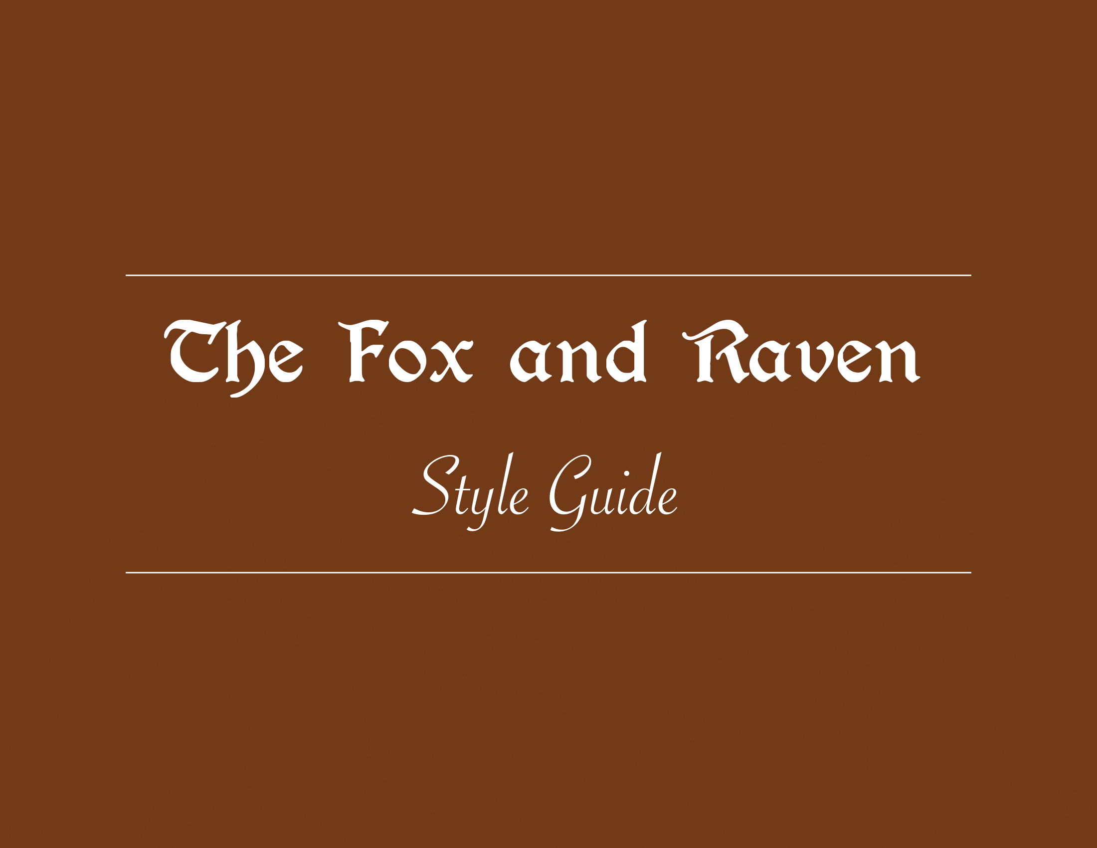 The Fox and Raven — Gus Orthober