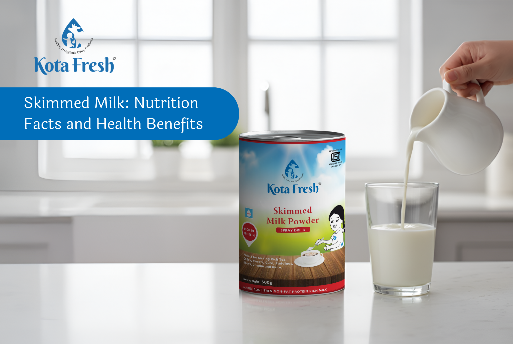 Skimmed Milk: Nutrition Facts and Health Benefits - Kota Fresh