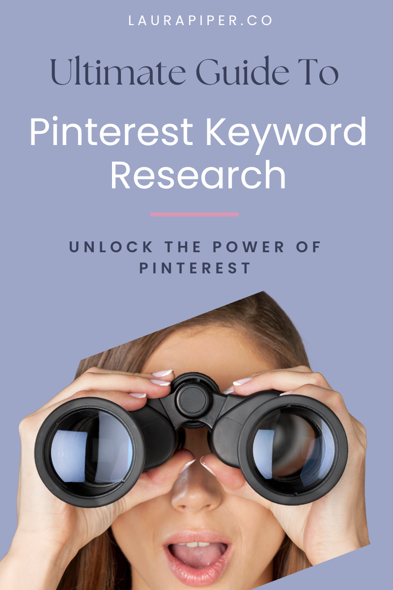 Ultimate Guide to Pinterest Keyword Research For Businesses — Laura ...