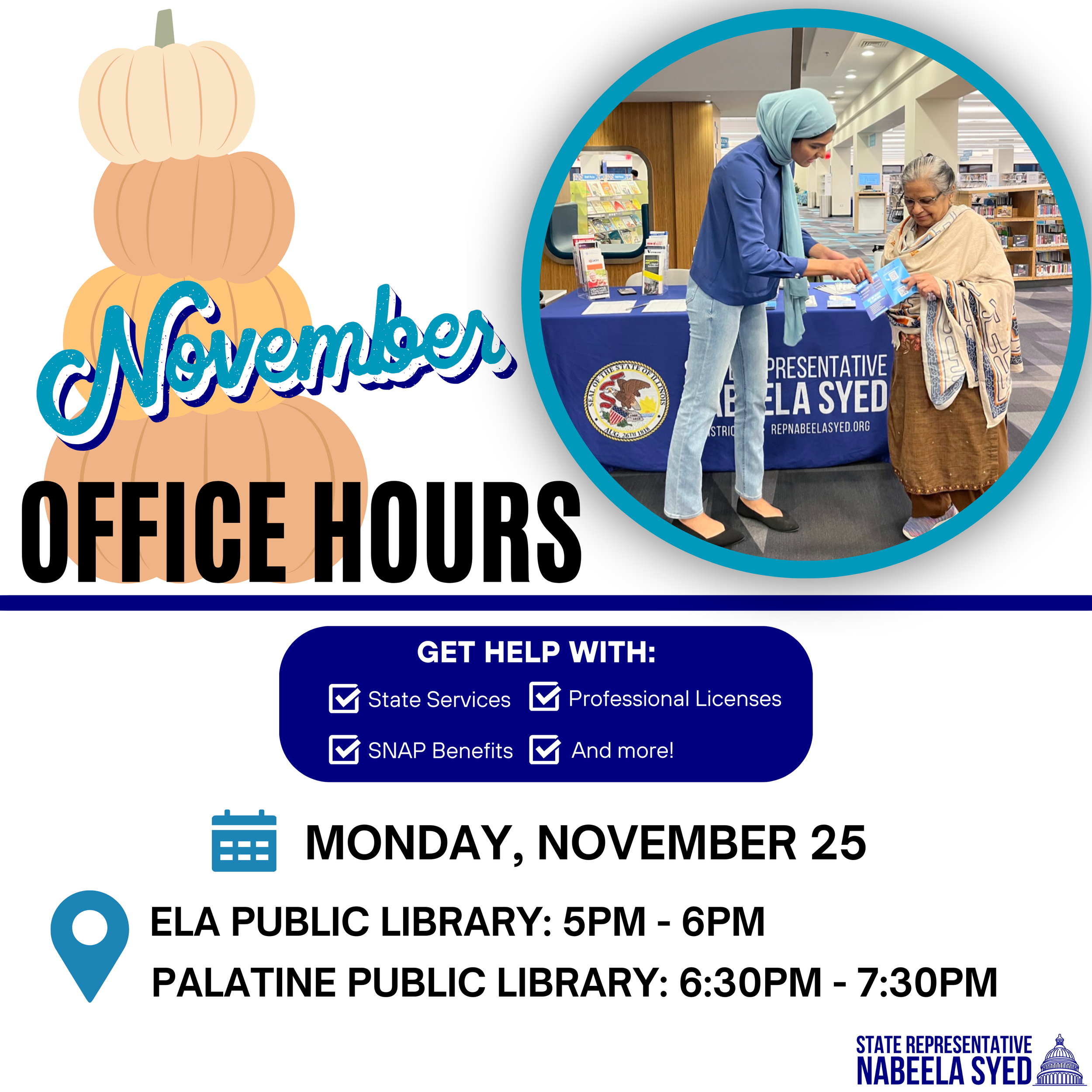 November Office hours — State Representative Nabeela Syed | District 51
