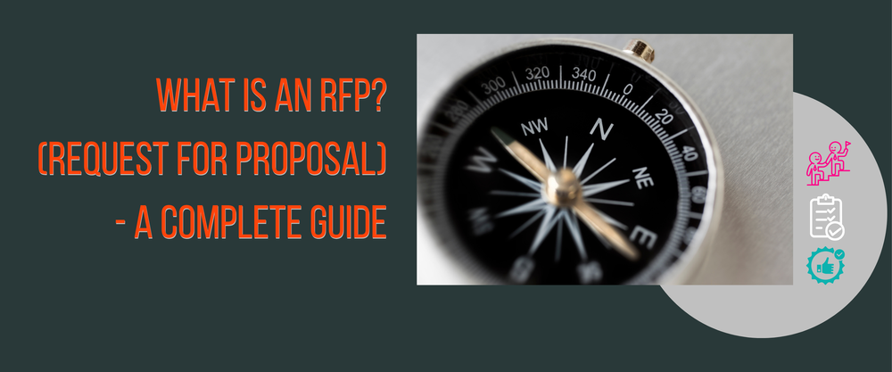 What is an RFP? (Request for Proposal) - A Complete Guide — The RFP ...
