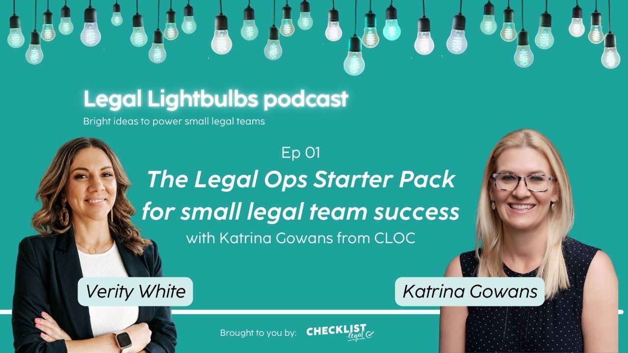 Ep1 Legal Ops Starter Pack for Small Legal Teams with Katrina Gowans ...