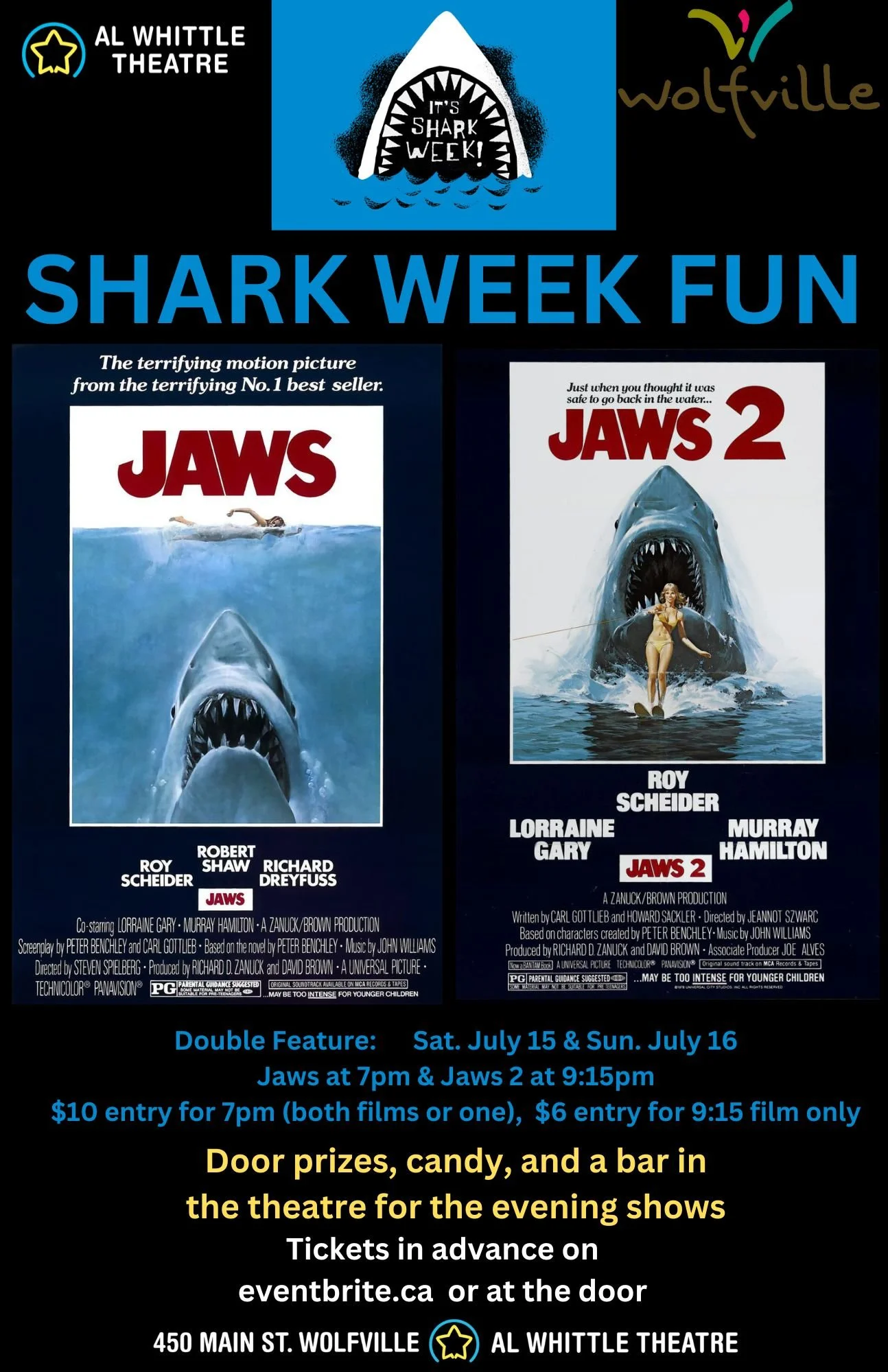 SHARK WEEK FUN—Double Feature Jaws and Jaws 2 at 7pm — Al Whittle Theatre