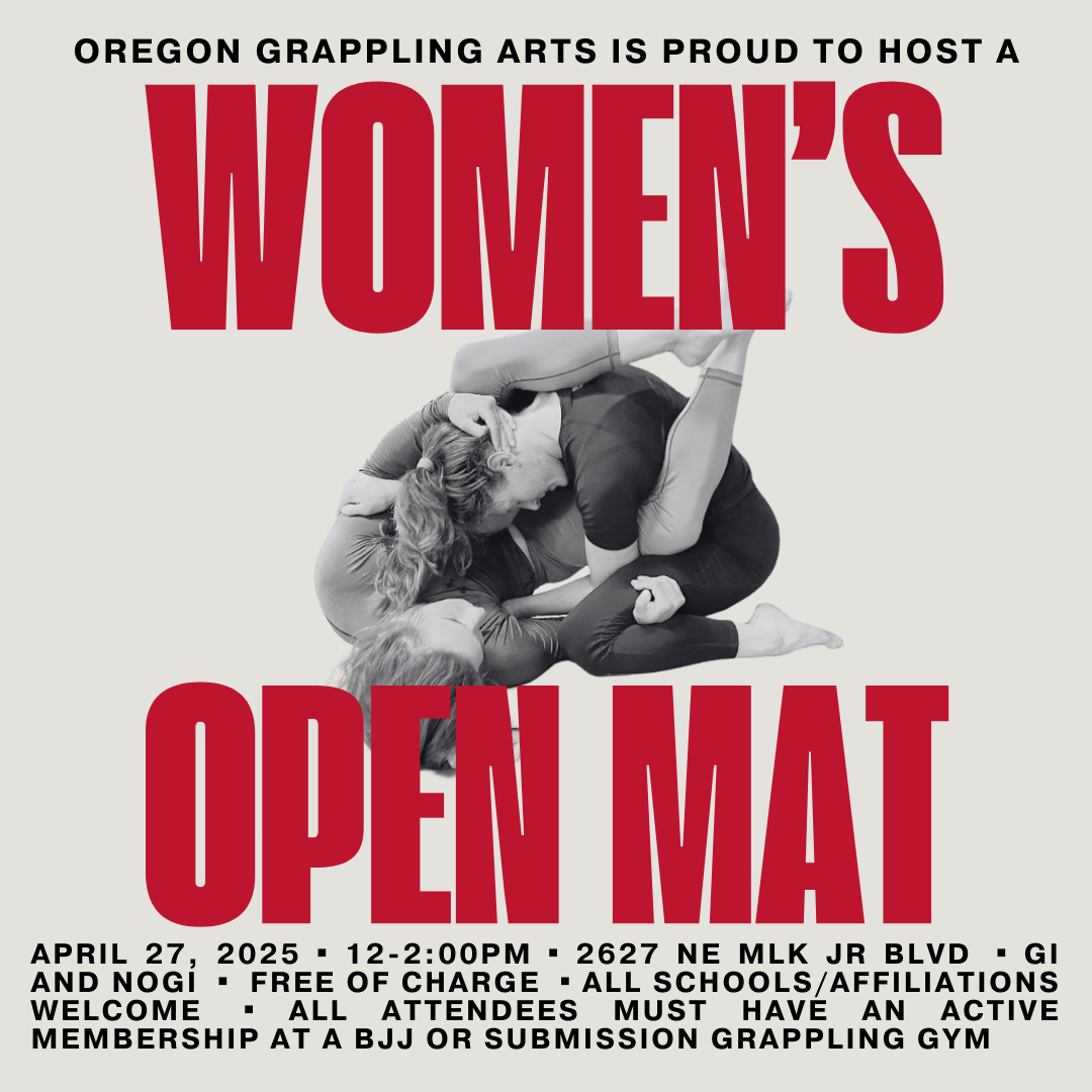 Women's Open Mat | Oregon Grappling Arts | FREE Gi and No Gi BJJ Open ...