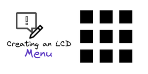 Creating a LCD Menu Screen: How to Program a Raspberry Pi Pico with ...