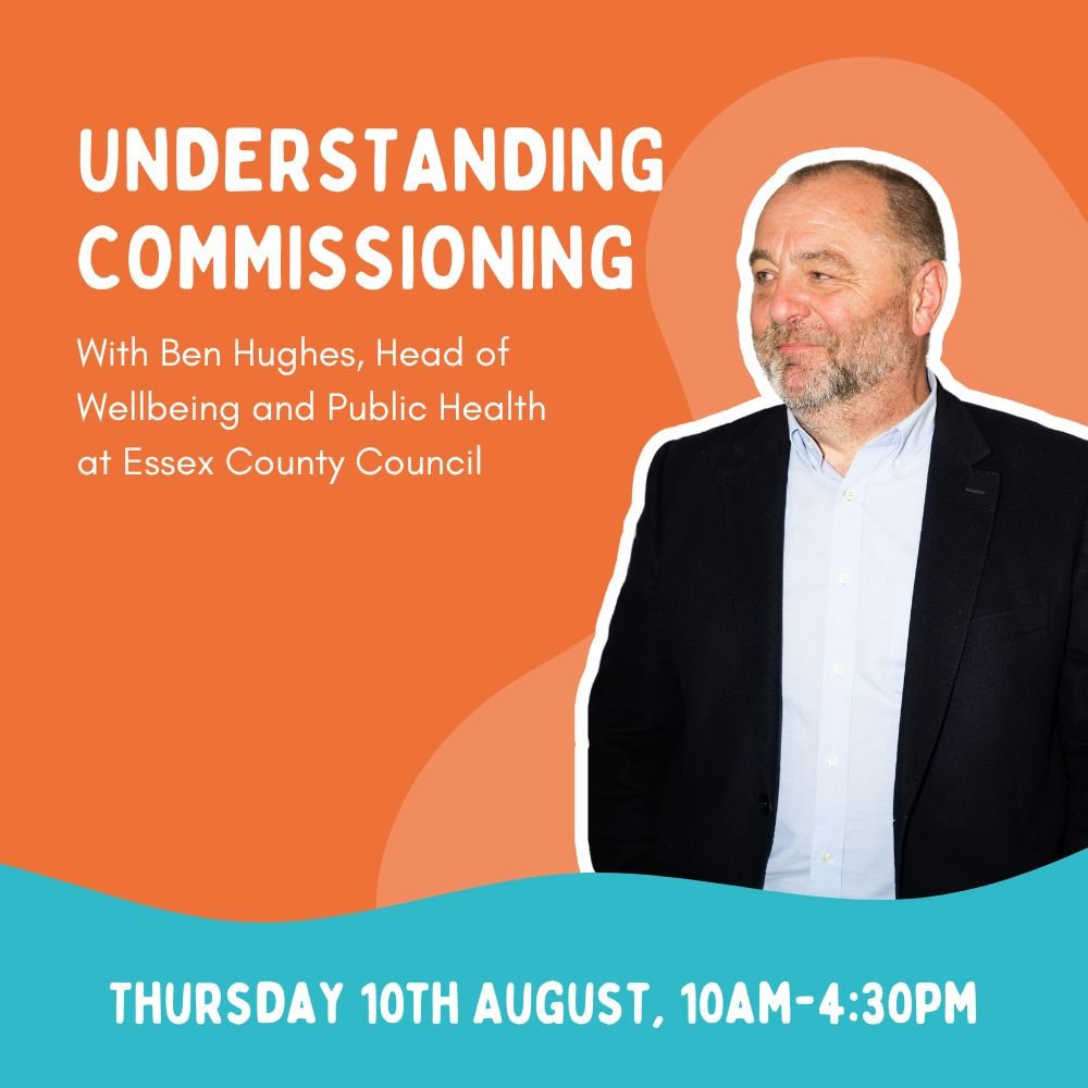 Understanding Commissioning with Ben Hughes at Essex County Council — Essex Recovery Foundation