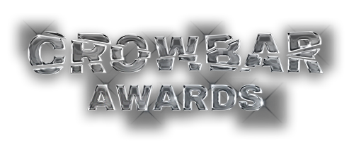 The Quarterly Crowbar Awards