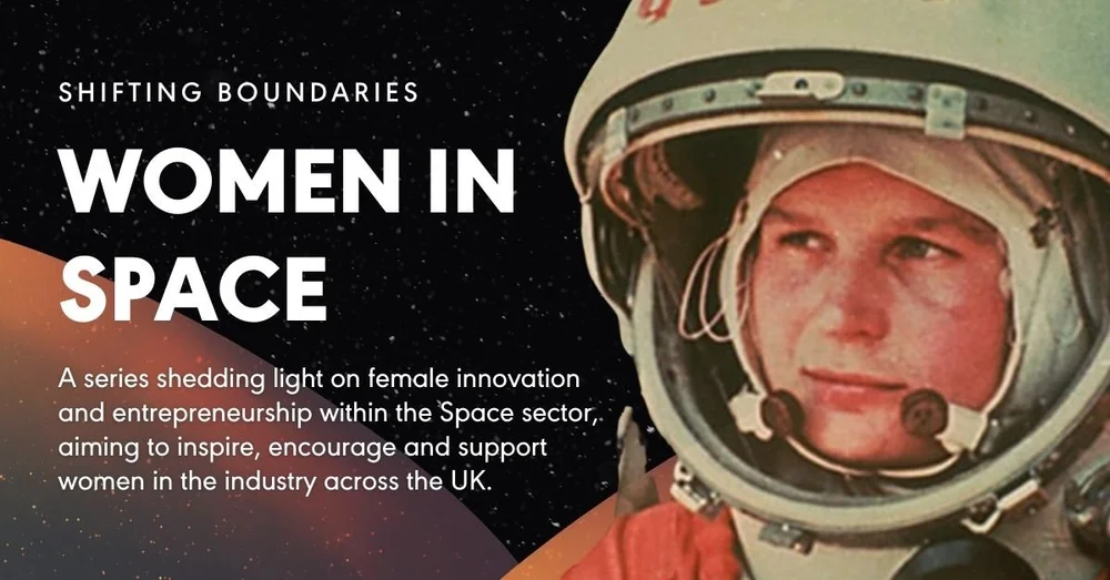 Shifting Boundaries: Women in Space — UK Space Agency Accelerator