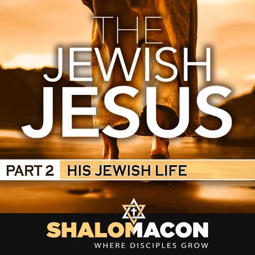 The Jewish Jesus — Shalom Macon