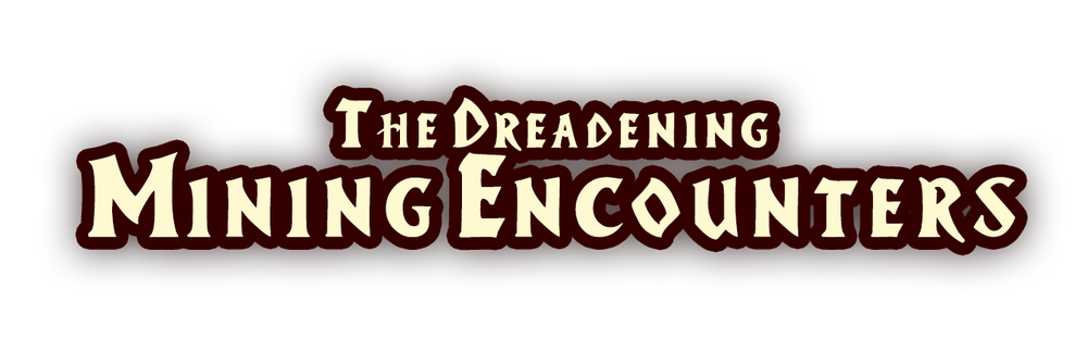 Mining Encounters — Advanced Armory