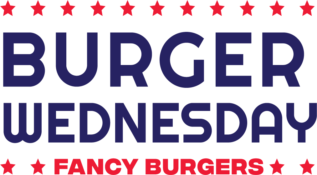 Your Burger Wednesday Friendly Reminder — FB's Fancy Burgers