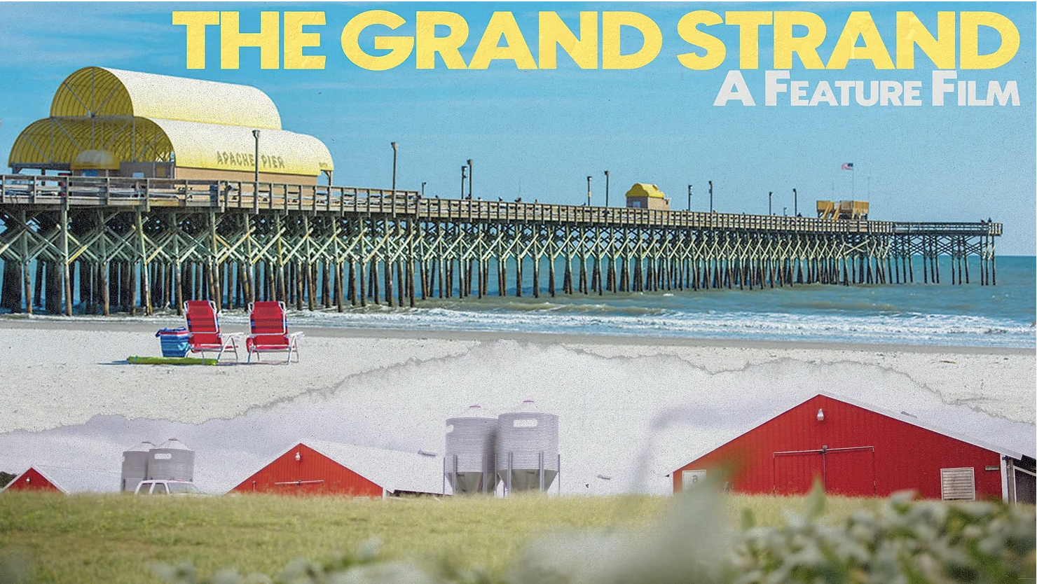 Announcing The Grand Strand Feature Film — Local Cinema Studios