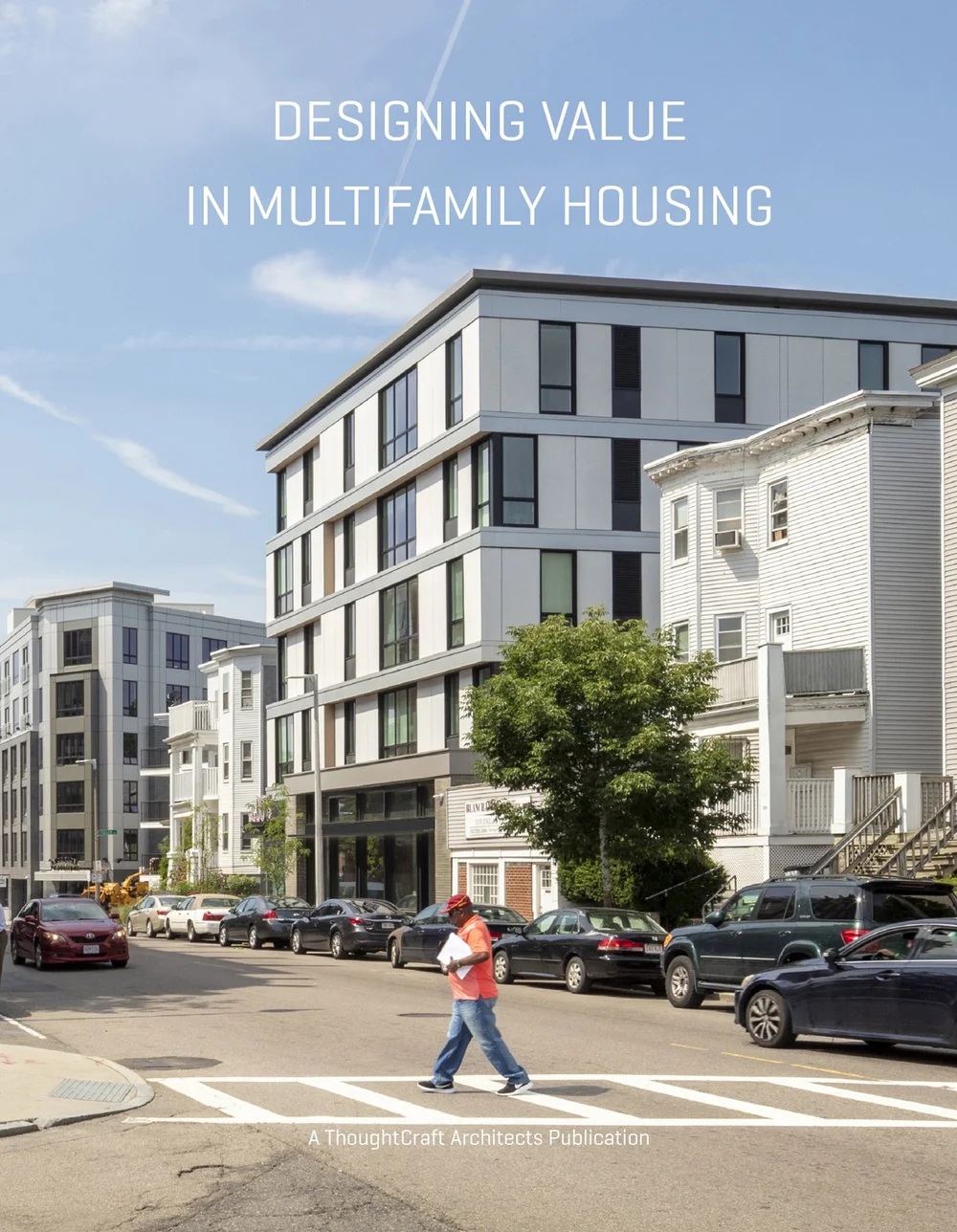 Designing Value in Multifamily Housing | ThoughtCraft