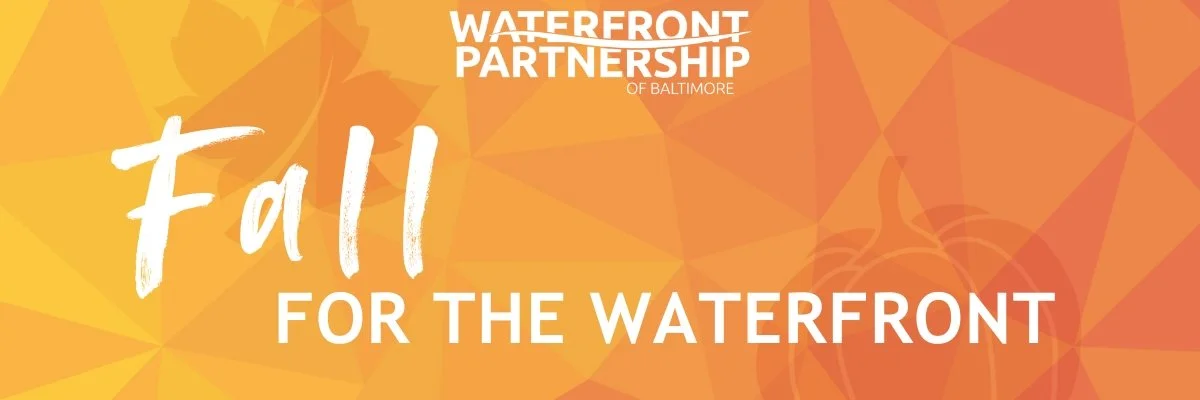 Fall Events on the Waterfront | Baltimore | Maryland — Waterfront ...
