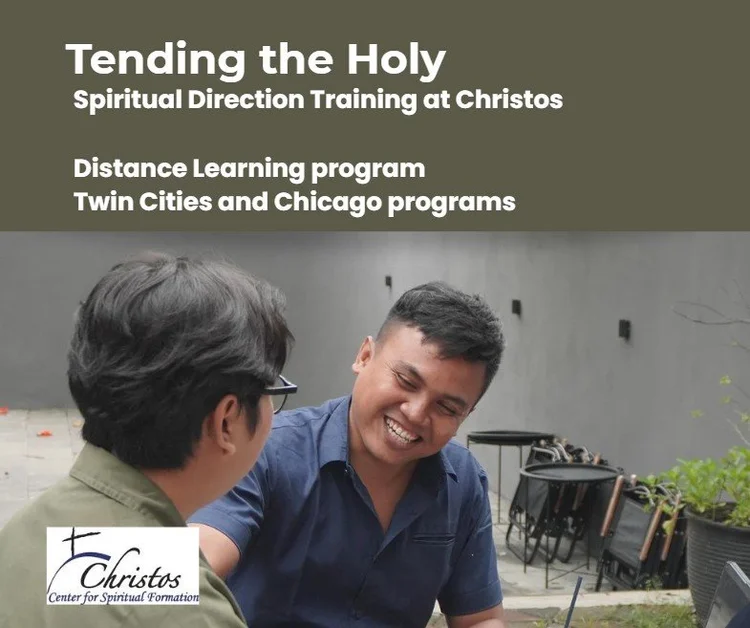 Spiritual Direction Training — Christos Center for Spiritual Formation