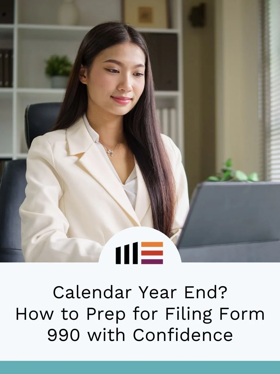 Calendar Year End? How to Prep for Filing Form 990 with Confidence ...