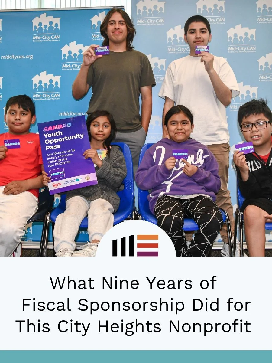 What Nine Years of Fiscal Sponsorship Did for This City Heights Nonprofit — Mission Edge ...
