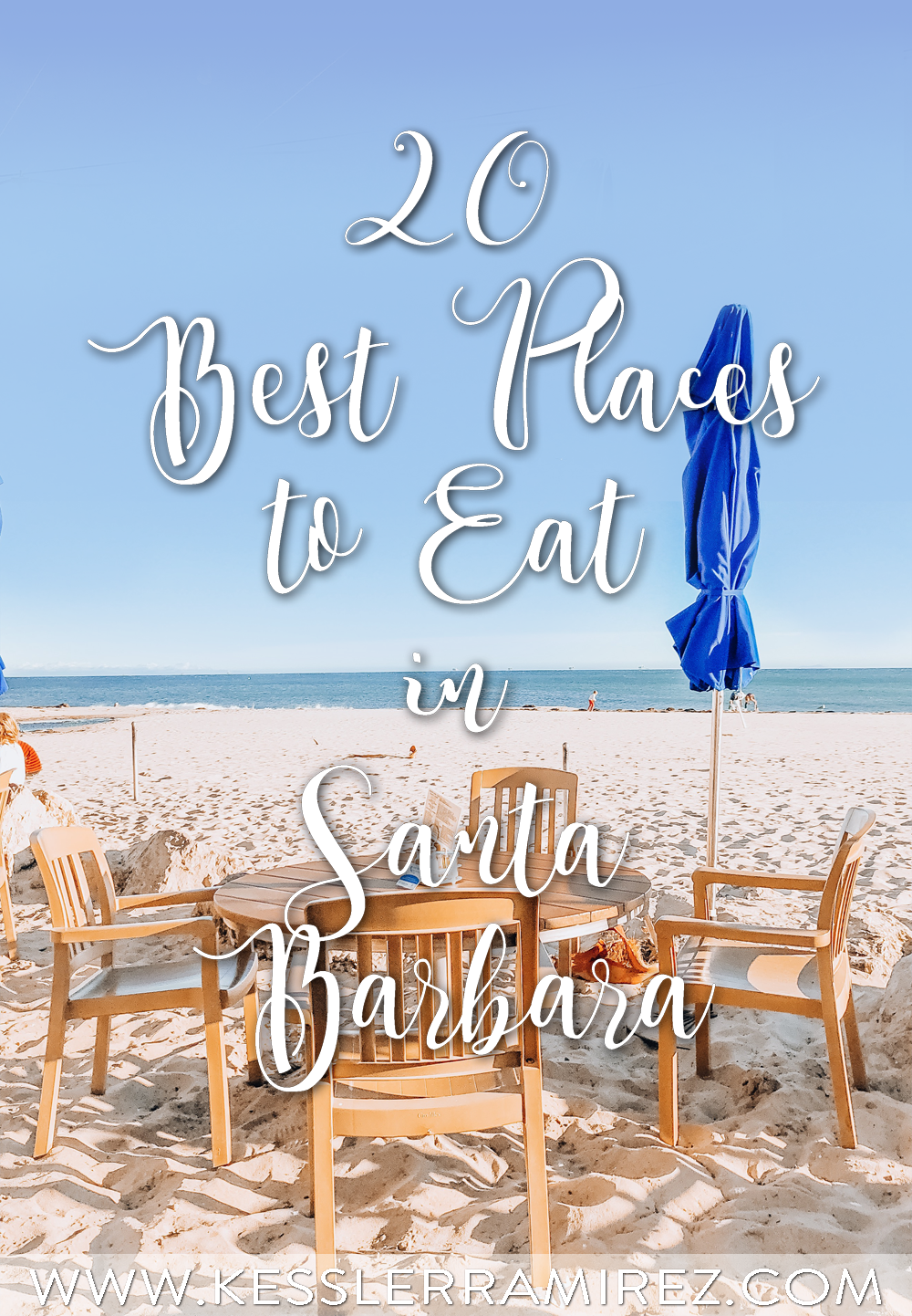20 Best Places to Eat in Santa Barbara — Kessler Elsewhere