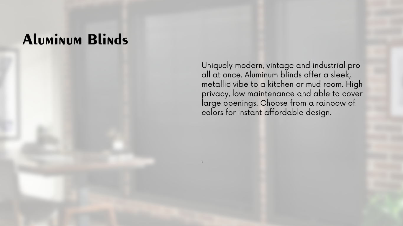 Aluminum Blinds — Monadnock Shutter & Shade