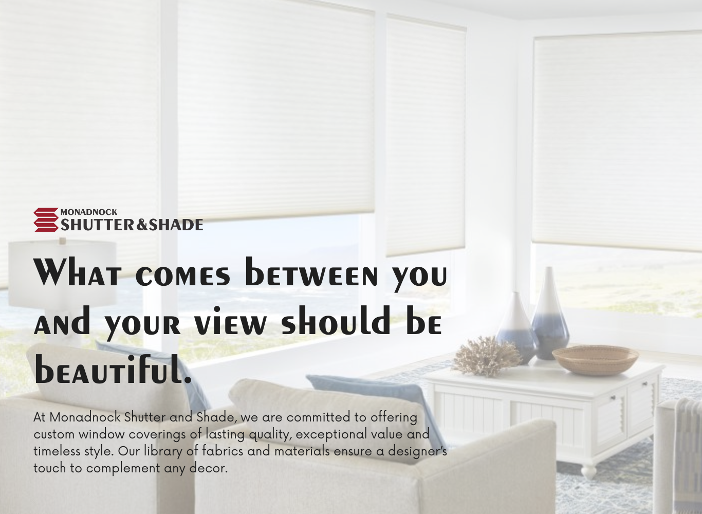 Monadnock Shutter & Shade