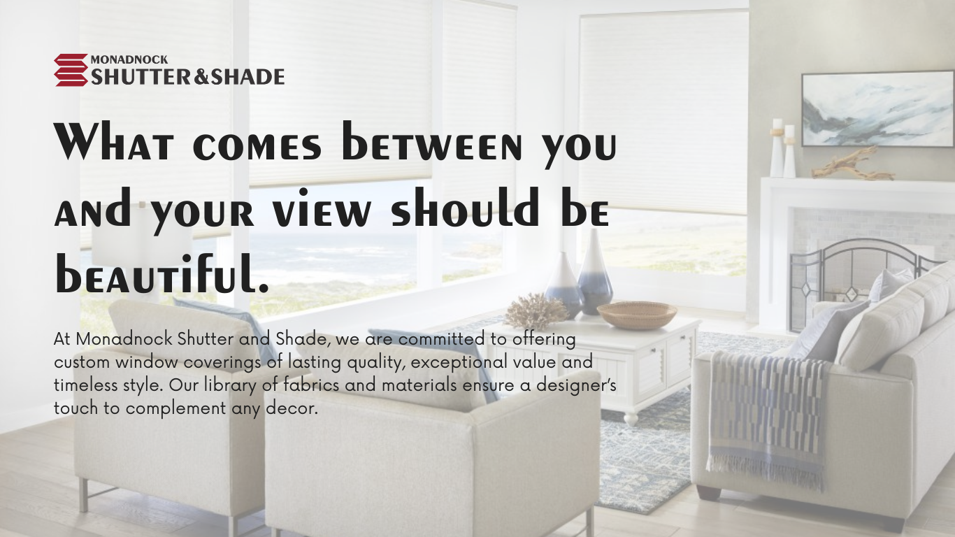 Monadnock Shutter & Shade
