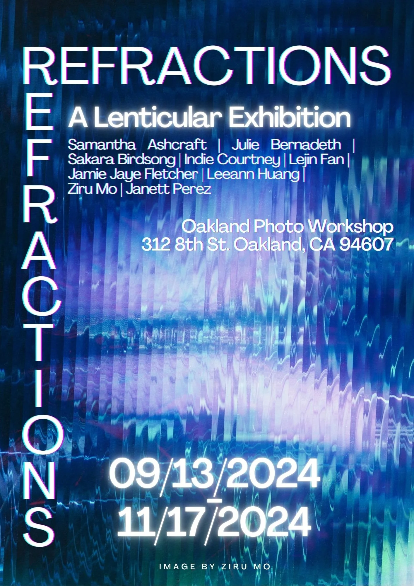 Refractions; a Lenticular Exhibition — East Bay Photo Collective