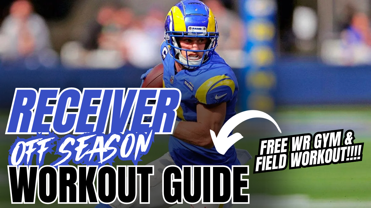 Wide Receiver Off Season Workout: The Ultimate Guide — 5 Star Football ...