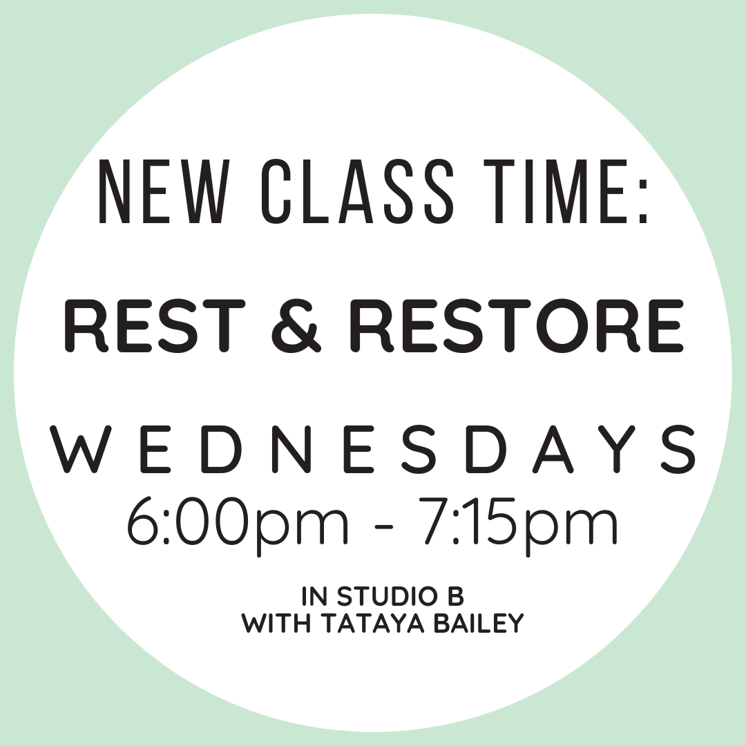 New Class Time: Rest & Restore on Wednesdays — BEND Hot Yoga