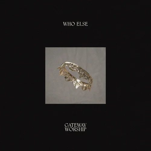 Who Else — Gateway Music