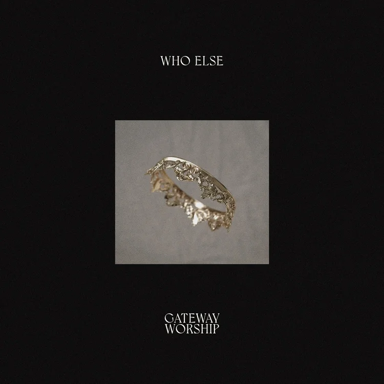 Who Else — Gateway Music