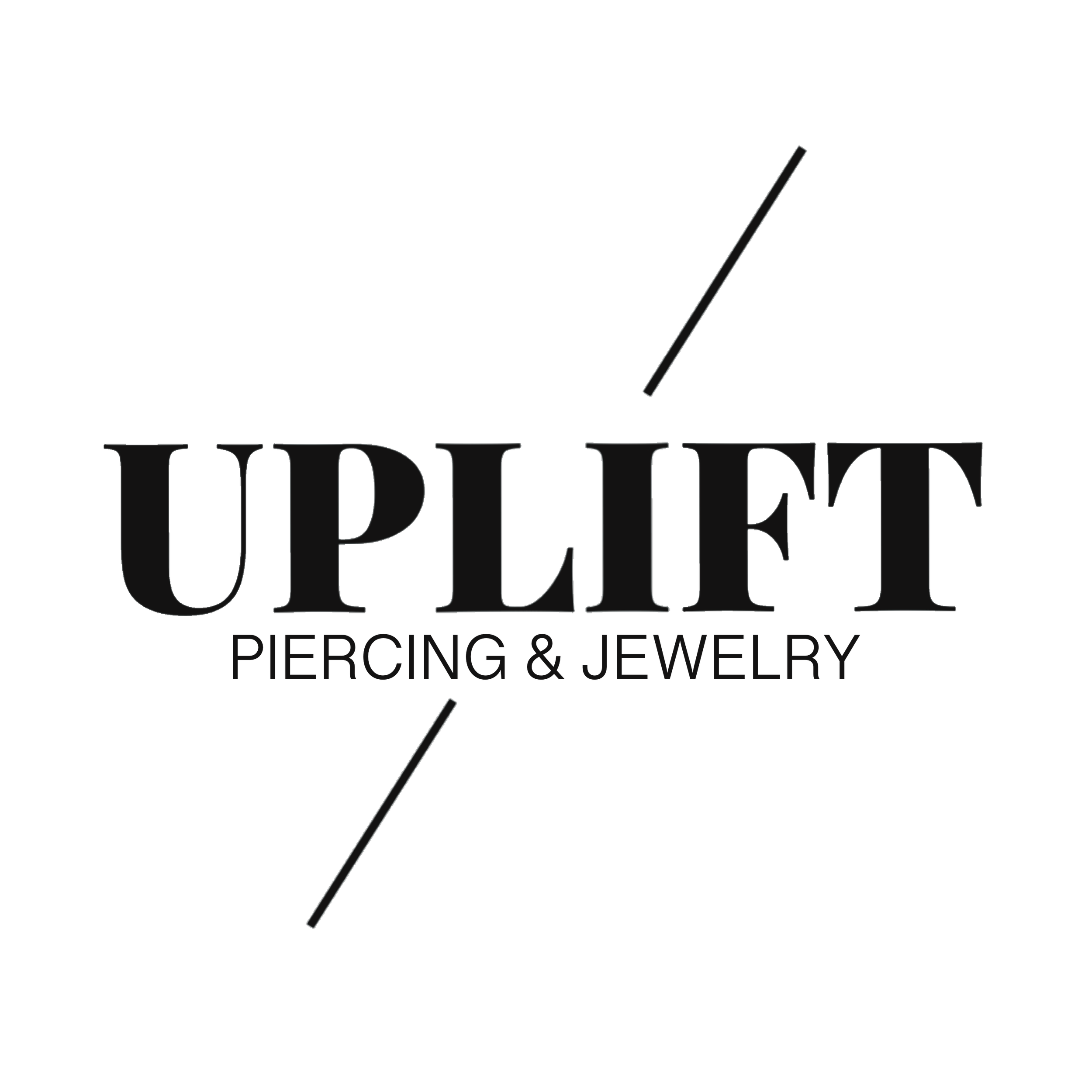 PIERCING — UPLIFT TATTOO & PIERCING