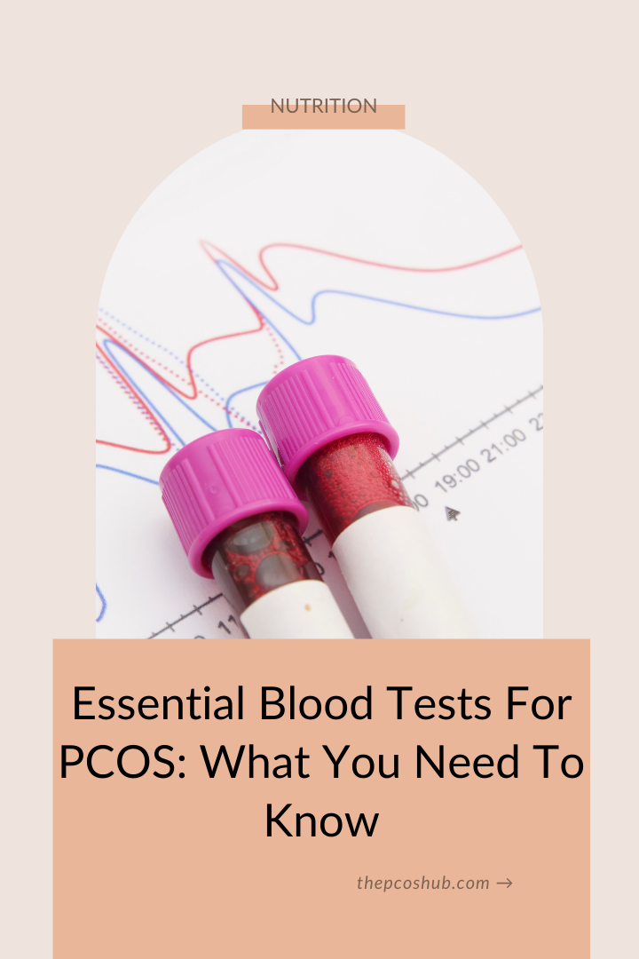 Essential Blood Tests for PCOS: What You Need To Know — The PCOS Hub