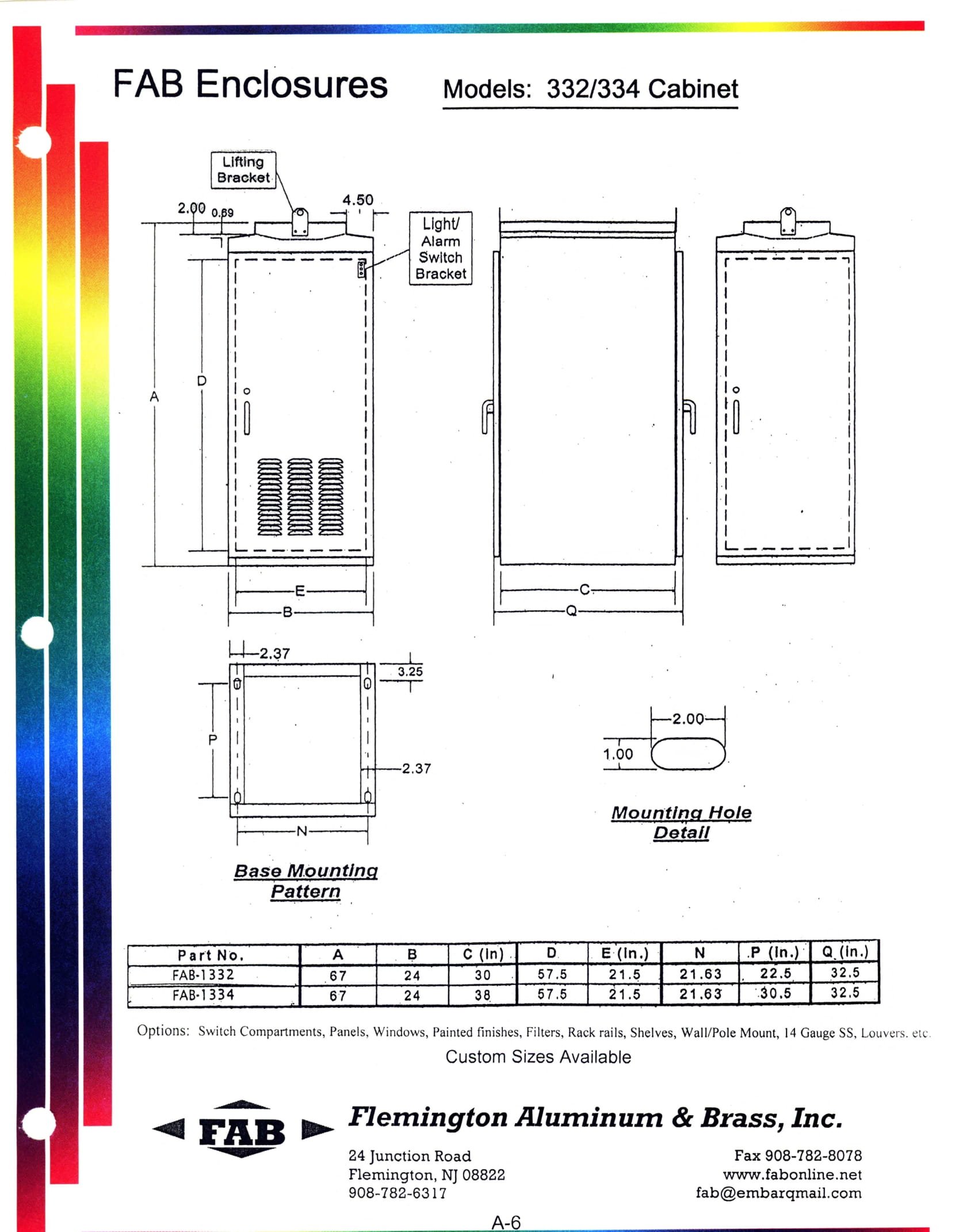 FAB Enclosures "Model 332/334 Cabinet" — Flemington Aluminum & Brass