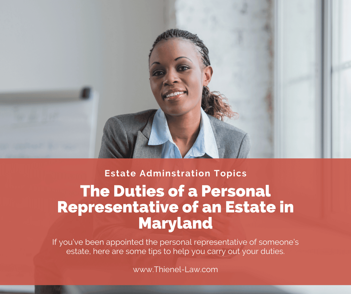 The Duties of a Personal Representative of an Estate in Maryland ...