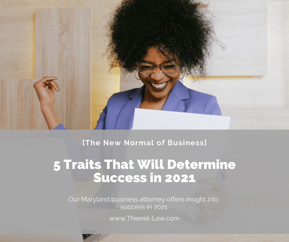 The New Normal of Business | 5 Traits That Will Determine Success in ...