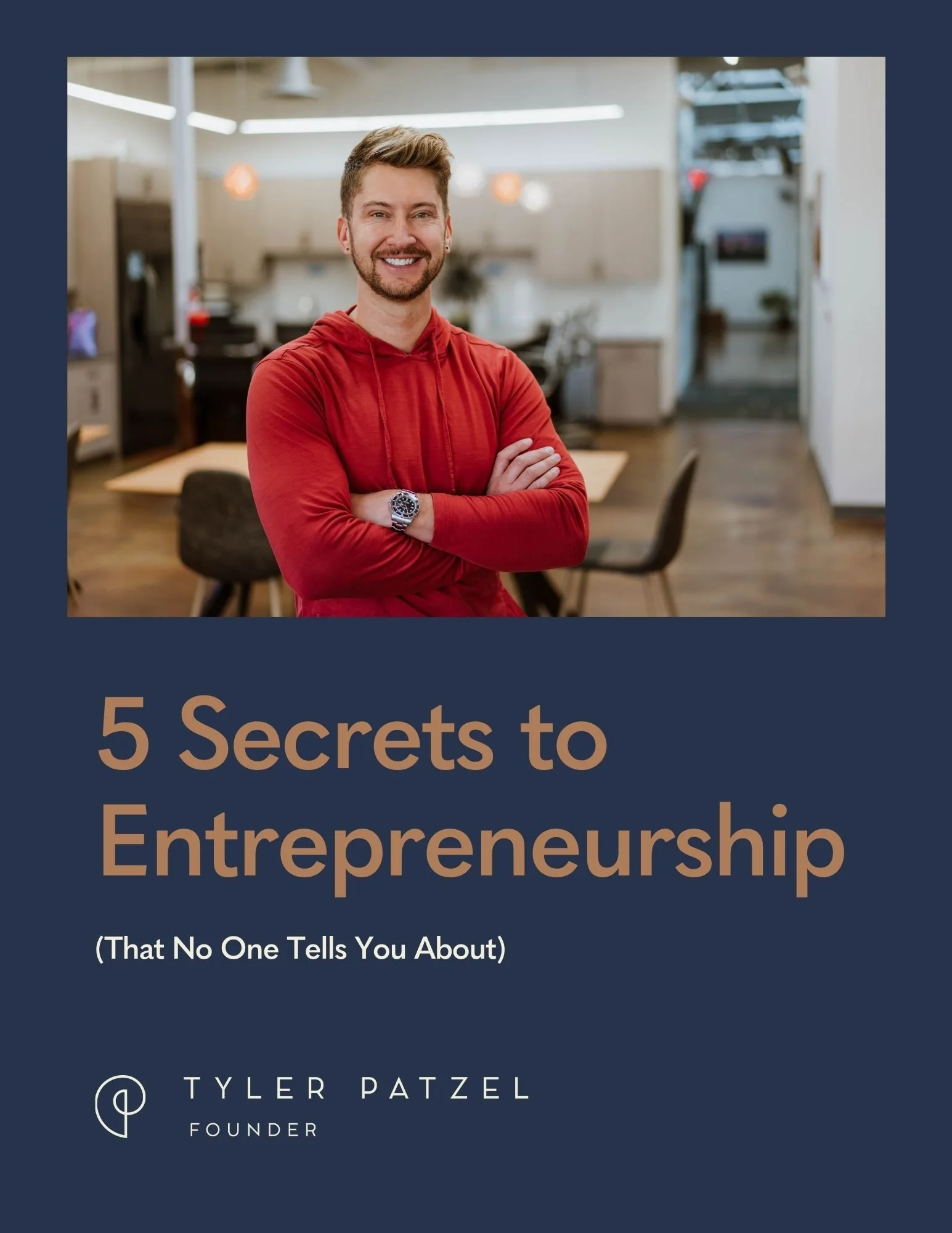 Freebies — Tyler Patzel | Entrepreneurship & Leadership Advisor