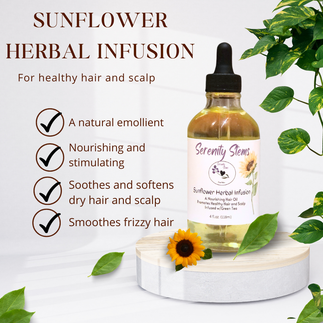 Sunflower Herbal Infusion - nourishing hair and scalp oil — Serenity Stems
