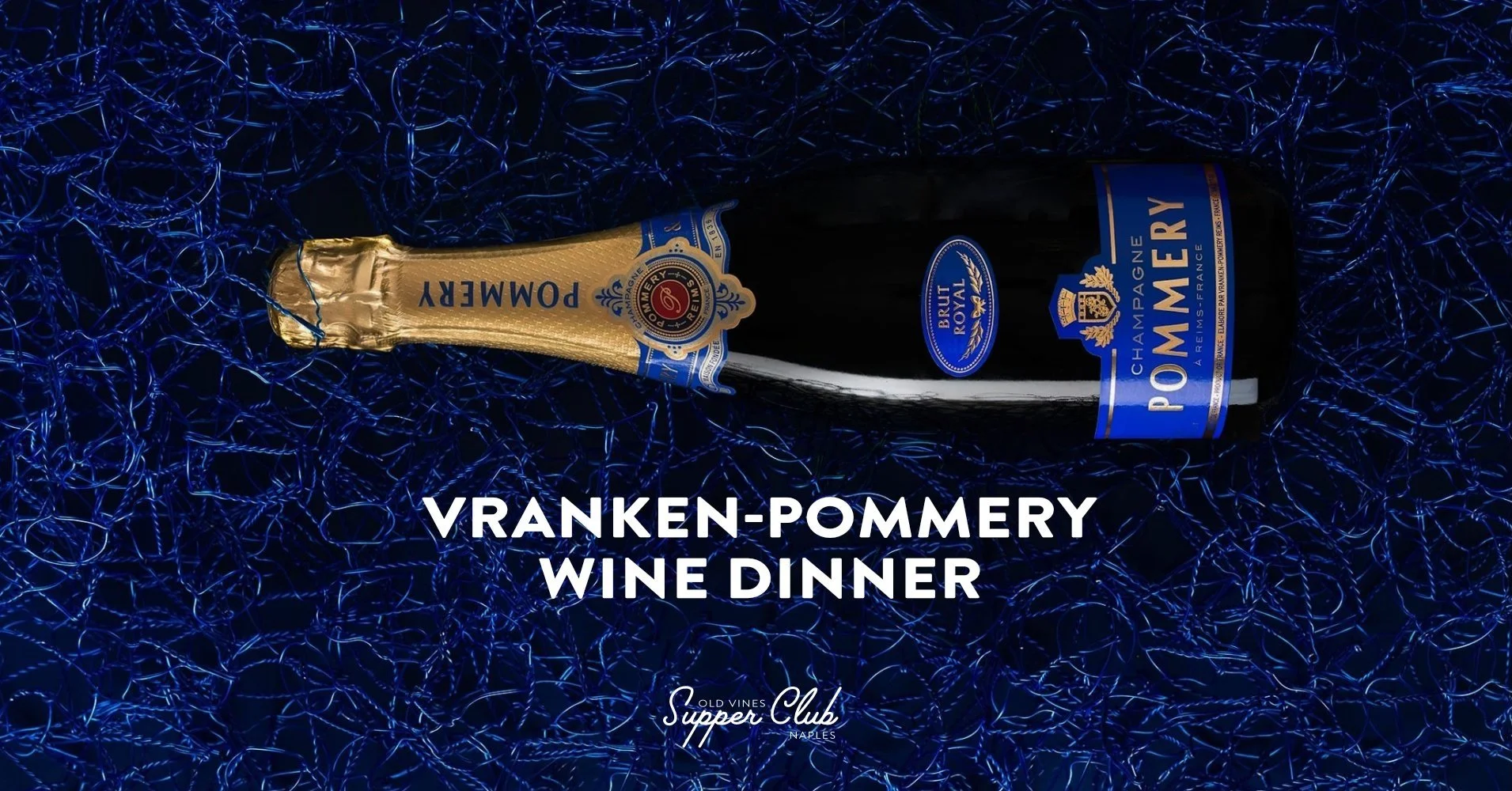 Vranken-Pommery Wine Dinner — Old Vines Restaurant Group