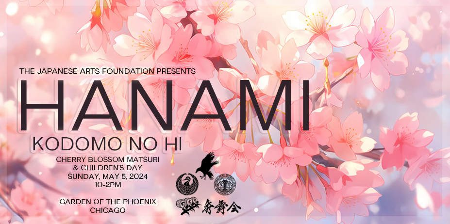 Hanami/Kodomo no Hi 2024 — Japanese Arts Foundation
