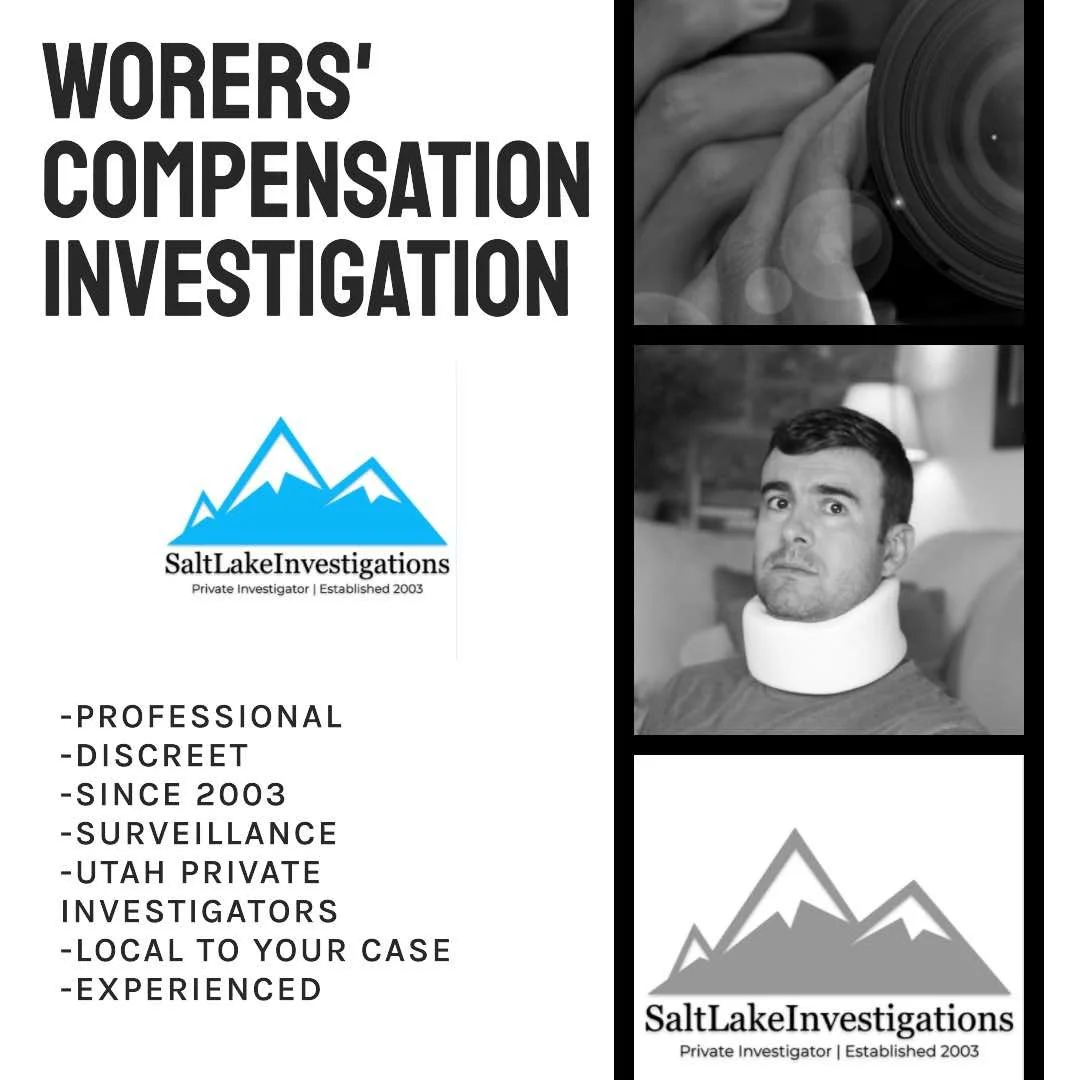 Utah Workers' Compensation Investigation Private Investigator Surveillance