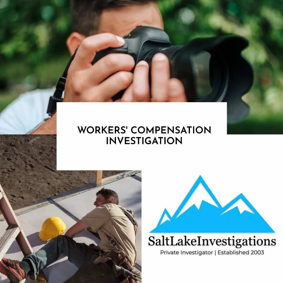 Utah Workers' Compensation Investigation Private Investigator Surveillance