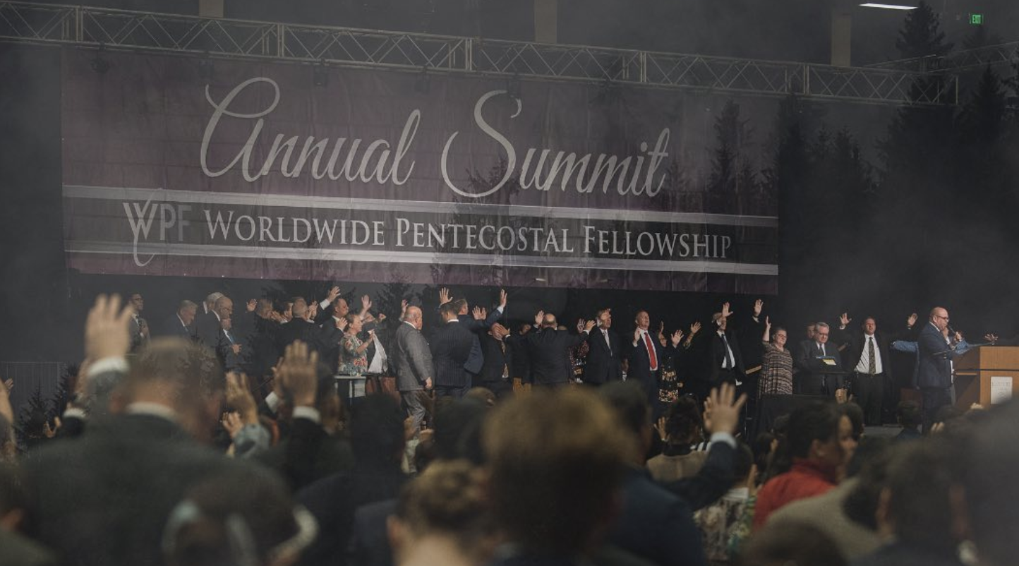 WPF SUMMIT CONFERENCE — Worldwide Pentecostal Fellowship