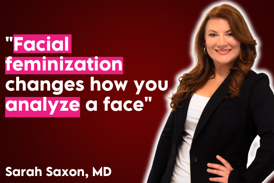 Pinnacle Podcast: Facial Feminization with Sarah Saxon | Learn at Pinnacle