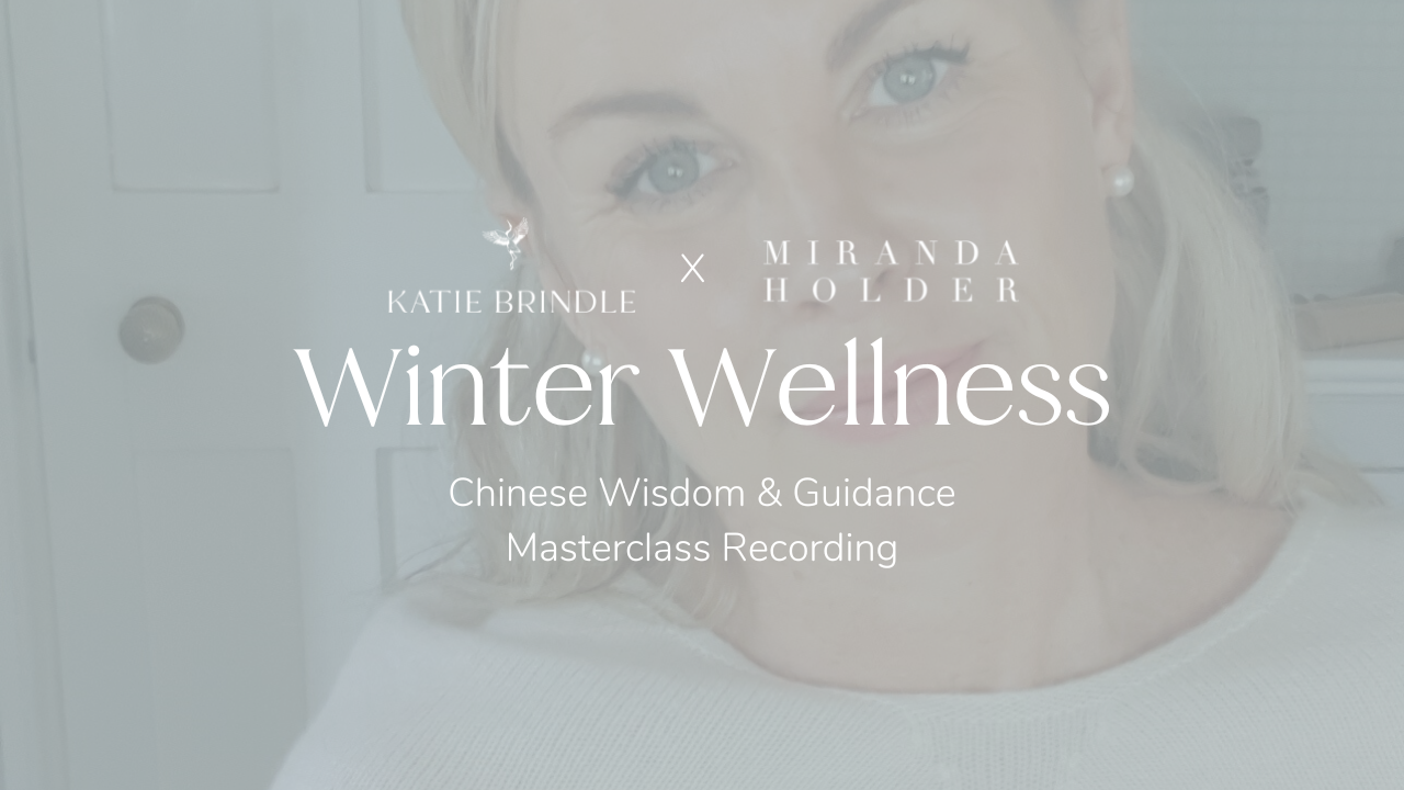 Winter Wellness Masterclass — Katie Brindle