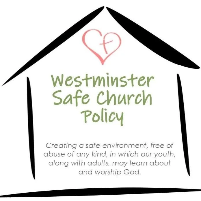 Safety Policy | Westminster Presbyterian Church | Sacramento
